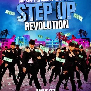 Step Up Revolution - Rotten Tomatoes