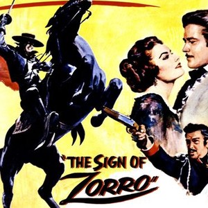 The Sign of Zorro - Rotten Tomatoes
