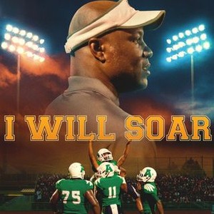 I Will Soar - Rotten Tomatoes