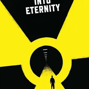 Into Eternity - Rotten Tomatoes
