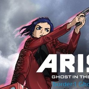 Ghost in the Shell: Arise: Border 1: Ghost Pain - Rotten Tomatoes