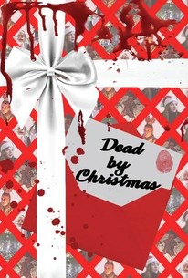 Dead by Christmas (2018) - Rotten Tomatoes