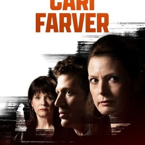 The Disappearance of Cari Farver - Rotten Tomatoes
