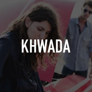 Khwada - Rotten Tomatoes