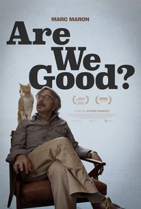 Are We Good? | Rotten Tomatoes