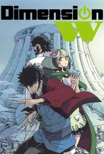 Dimension W: Season 1 | Rotten Tomatoes