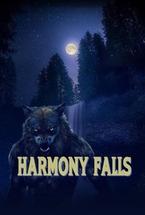 Harmony Falls | Rotten Tomatoes