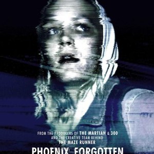 Phoenix Forgotten - Rotten Tomatoes