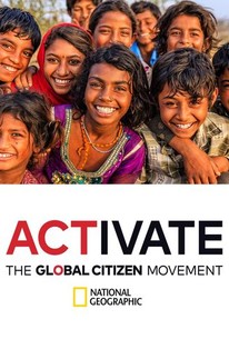 Activate: The Global Citizen Movement | Rotten Tomatoes