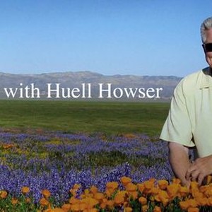 Visiting ... With Huell Howser - Rotten Tomatoes