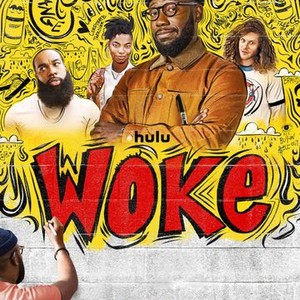Woke - Rotten Tomatoes