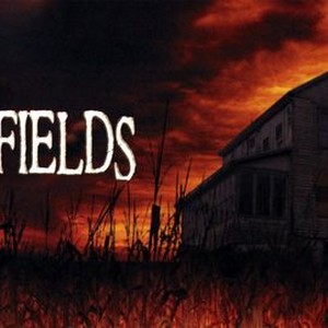 The Fields - Rotten Tomatoes