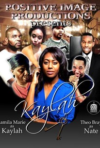 Kaylah | Rotten Tomatoes