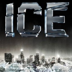 Ice - Rotten Tomatoes