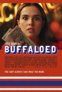 Buffaloed | Rotten Tomatoes