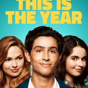 This Is the Year - Rotten Tomatoes