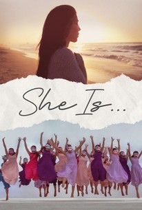She Is... | Audience Reviews | Rotten Tomatoes