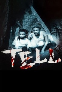 Tell (2020) | Rotten Tomatoes