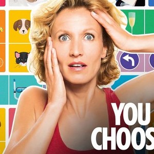 You Choose! - Rotten Tomatoes
