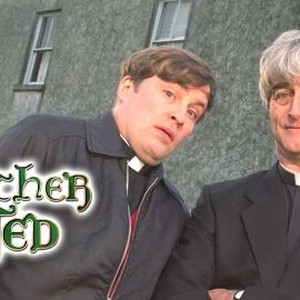 Father Ted - Rotten Tomatoes