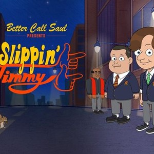 Better Call Saul Presents: Slippin' Jimmy - Rotten Tomatoes