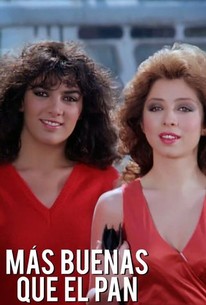 Más Buenas Que el Pan | Rotten Tomatoes