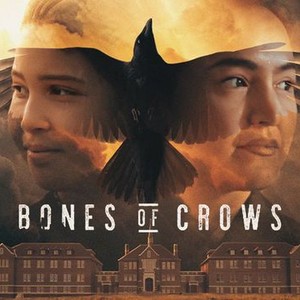 Bones of Crows - Rotten Tomatoes