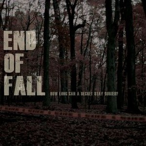 End of Fall - Rotten Tomatoes