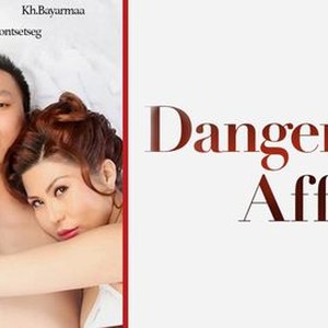 Dangerous Affair - Rotten Tomatoes