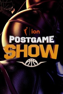 WNBA On ION Postgame Show | Rotten Tomatoes