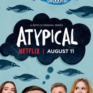 Atypical - Rotten Tomatoes