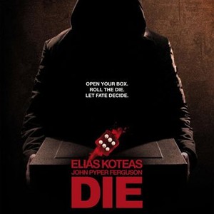 Die - Rotten Tomatoes