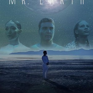 Mr. Earth - Rotten Tomatoes