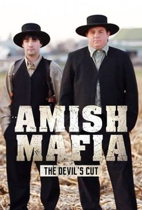 Amish Mafia: The Devil's Cut | Rotten Tomatoes