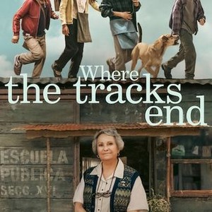 Where the Tracks End - Rotten Tomatoes