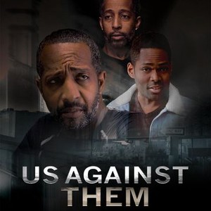 Us Against Them - Rotten Tomatoes