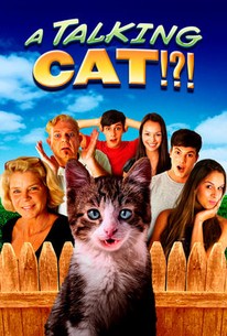 A Talking Cat!?! (2013) - Rotten Tomatoes