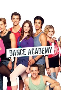 Dance Academy - Rotten Tomatoes
