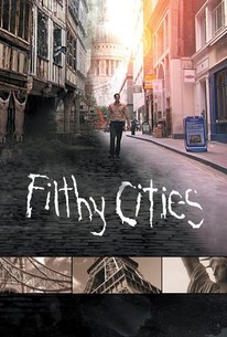 Filthy Cities | Rotten Tomatoes