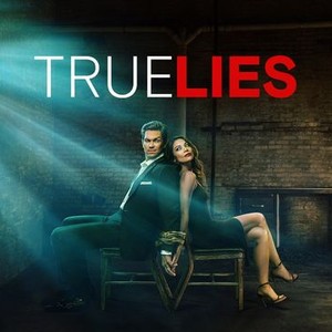 True Lies - Rotten Tomatoes