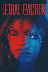 Lethal Eviction | Rotten Tomatoes