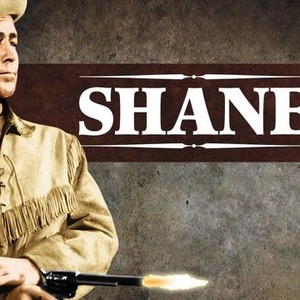 Shane - Rotten Tomatoes