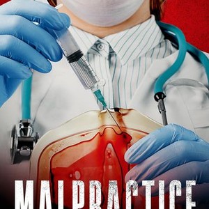 Malpractice (2001) - Rotten Tomatoes