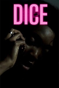 Dice | Rotten Tomatoes