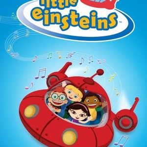 Little Einsteins: Season 2, Episode 38 - Rotten Tomatoes