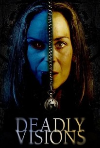 Deadly Visions | Rotten Tomatoes