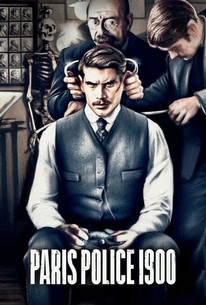 Paris Police 1900: Season 1 | Rotten Tomatoes