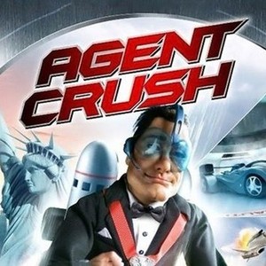 Agent Crush - Rotten Tomatoes