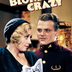 Blonde Crazy - Rotten Tomatoes