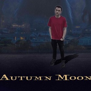Autumn Moon - Rotten Tomatoes